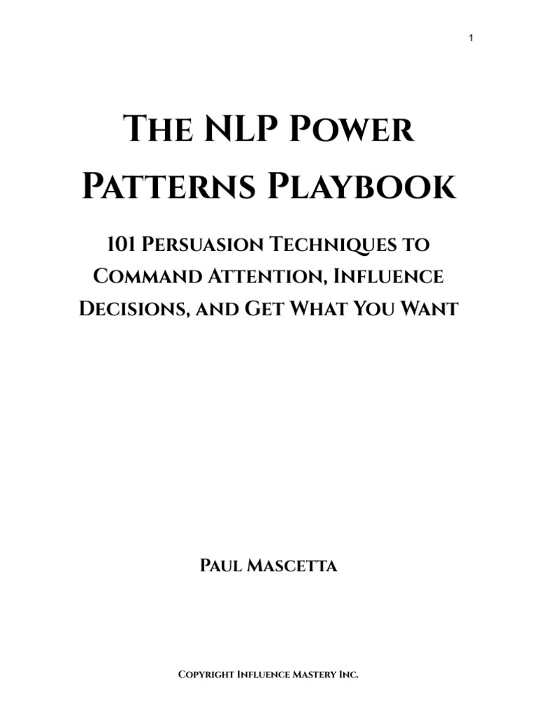 The NLP Power Patterns Playbook | PDF | Persuasion | Negotiation