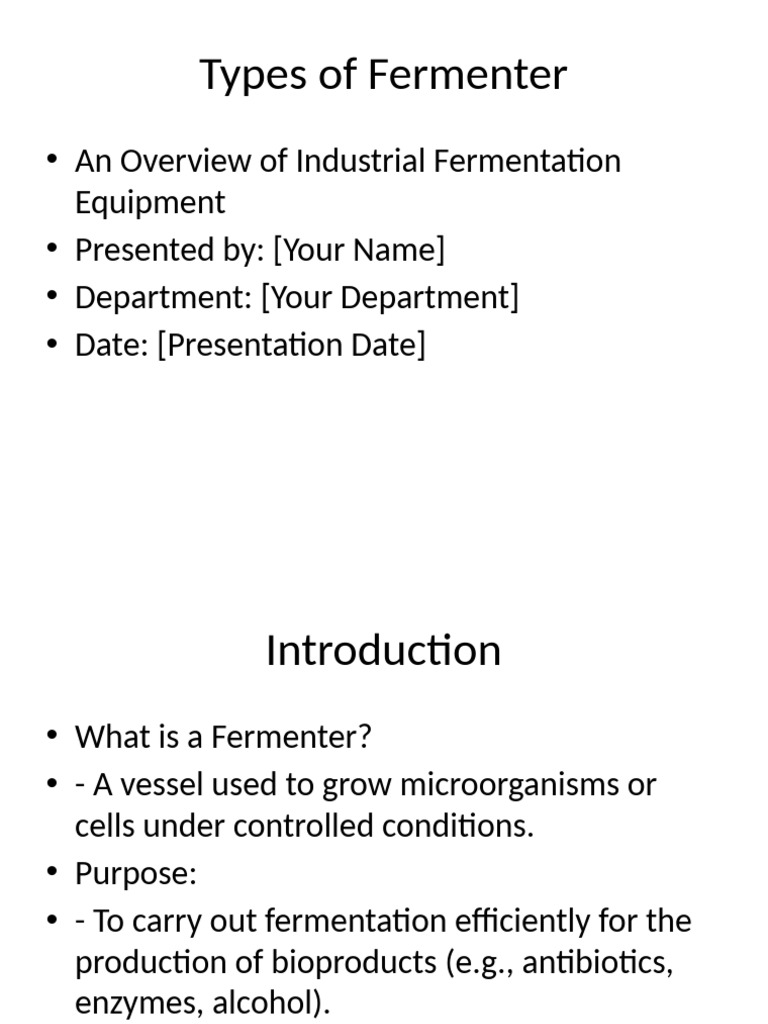 Types of Fermenter Presentation | PDF | Fermentation | Biology