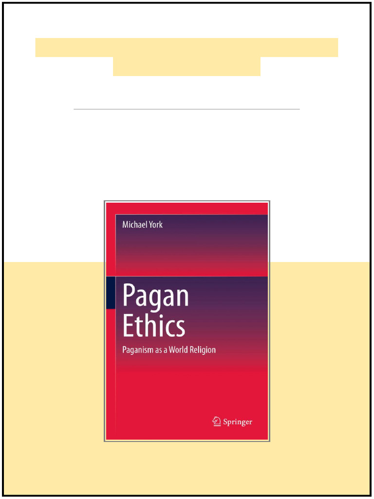 Pagan Ethics Paganism as a World Religion York full | PDF | Crop ...
