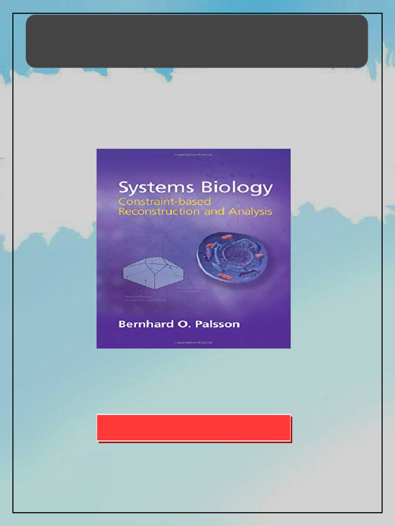 Systems Biology Constraint Based Reconstruction and Analysis 2nd ed ...