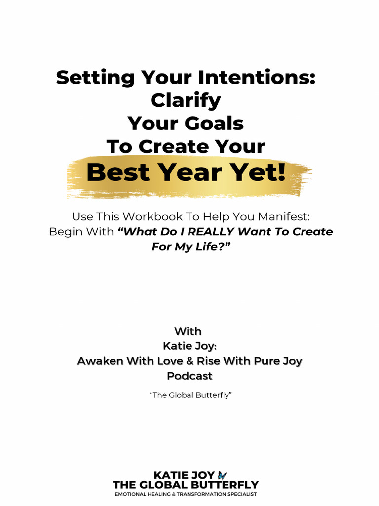 A77381-E616-B774-0d3c-24c547825dd3 Setting Your Intentions Create Your ...