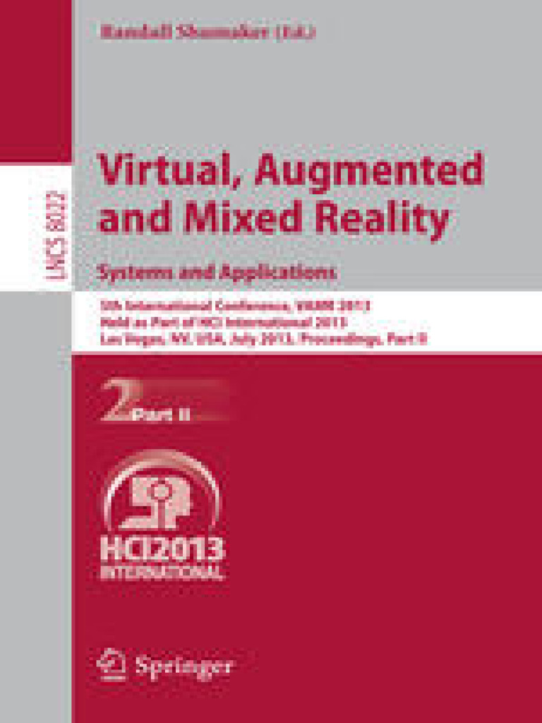Virtual Augmented And Mixed Reality Systems And Applications 5th ...