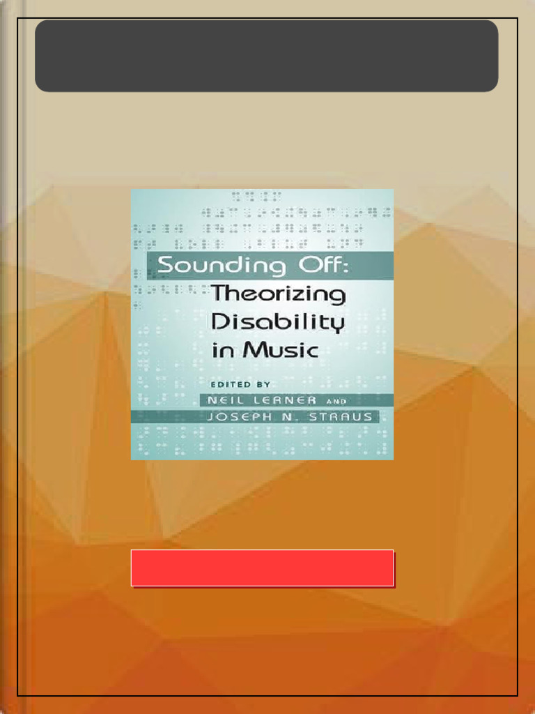 Sounding Off Theorizing Disability in Music 1st Edition Neil William ...