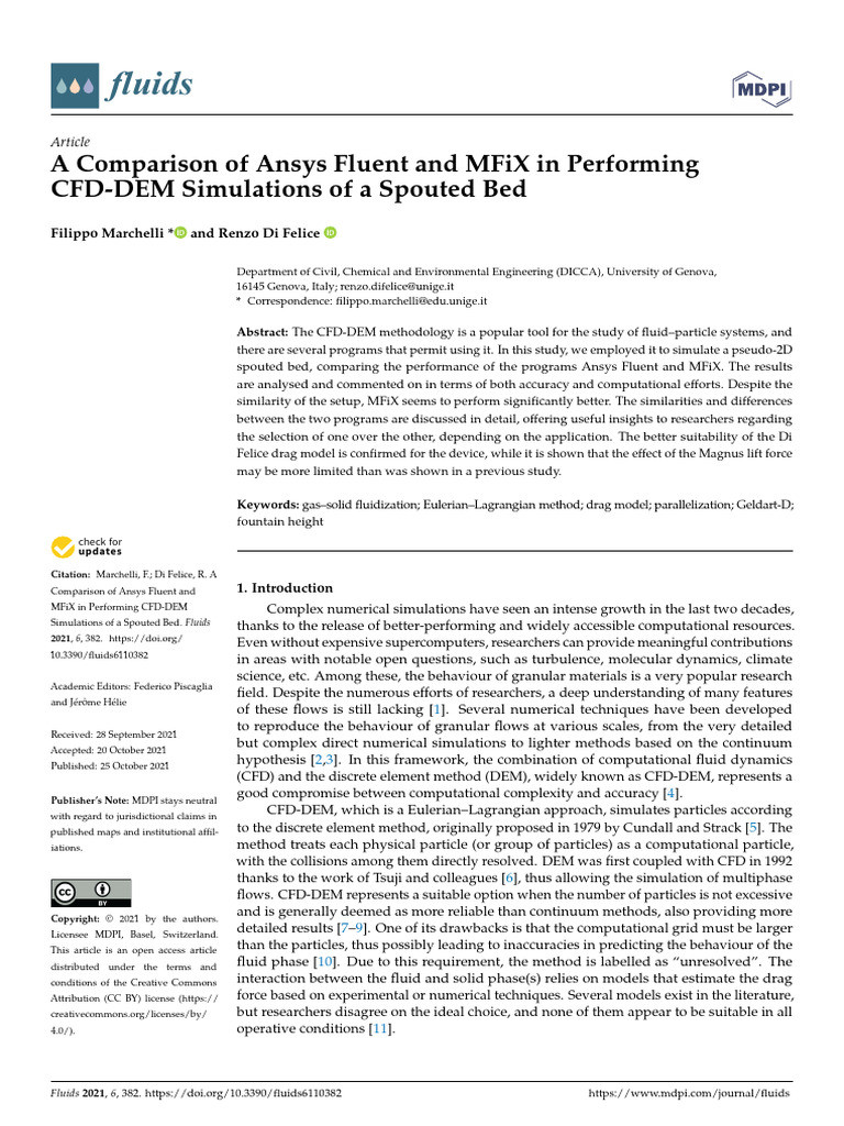 1. a Comparison of Ansys Fluent and MFiX in Performing CFD-DeM Simulations of a Spouted Bed ...
