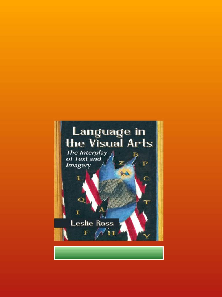 Language In The Visual Arts The Interplay Of Text And Imagery Ross pdf available | PDF