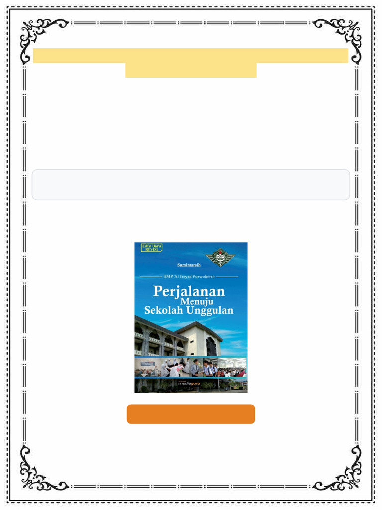 SMP Al Irsyad Purwokerto Perjalanan Menuju Sekolah Unggulan Sumintarsih ...