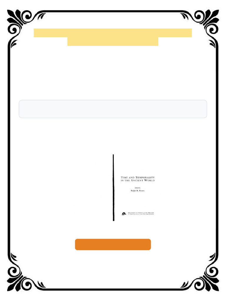 Time and Temporality in the Ancient World 1st Edition Ralph Mark Rosen ...