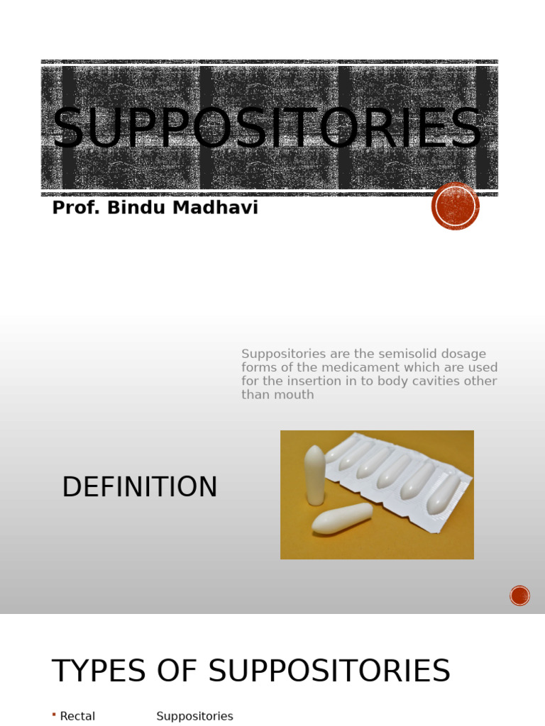 Understanding Suppositories: Types & Uses | PDF