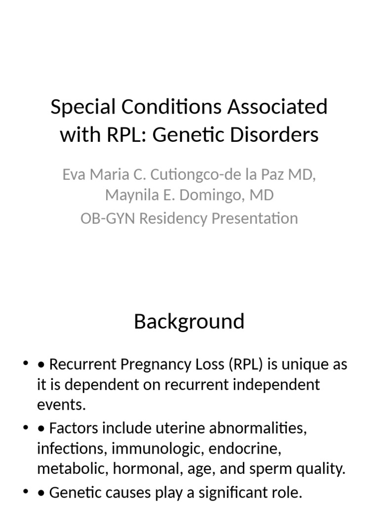 RPL Genetic Disorders Presentation | PDF | Genetics | Diseases And ...