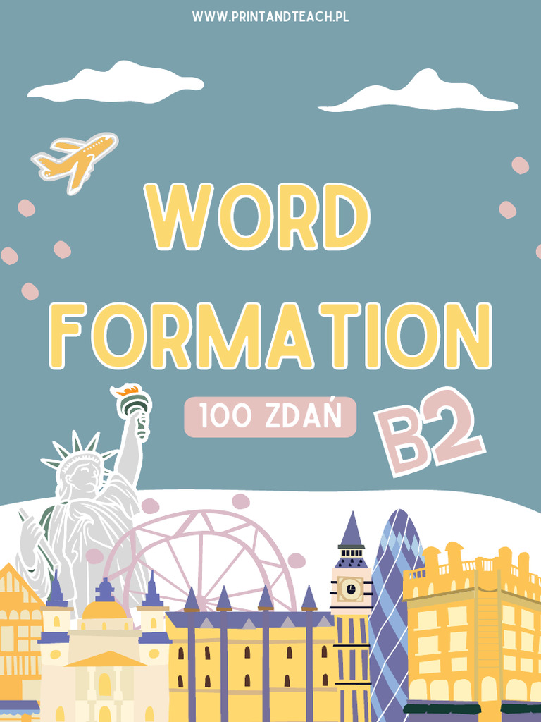 Word Formation Exercises for B2 Level | PDF