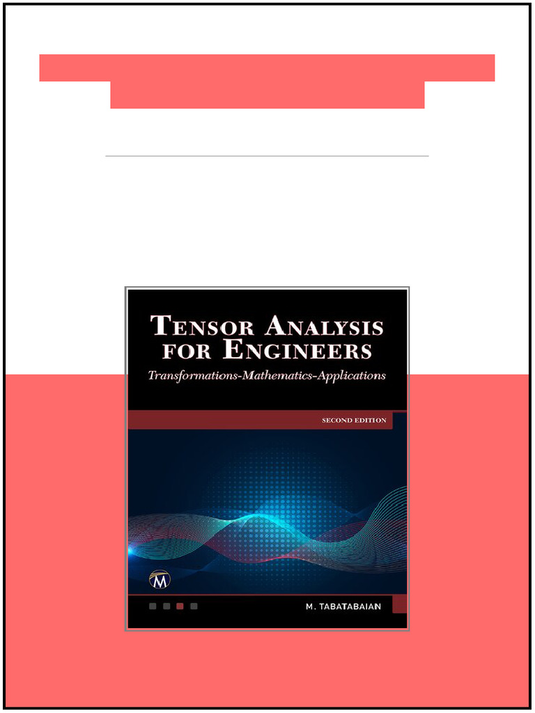 Tensor Analysis for Engineers 2nd Edition Mehrzad Tabatabaian pdf available | PDF | Euclidean ...