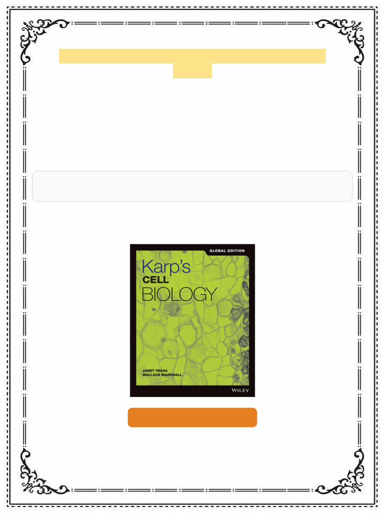 Karp s Cell Biology 8th Globalist edition Janet Iwasa Comprehensive ...