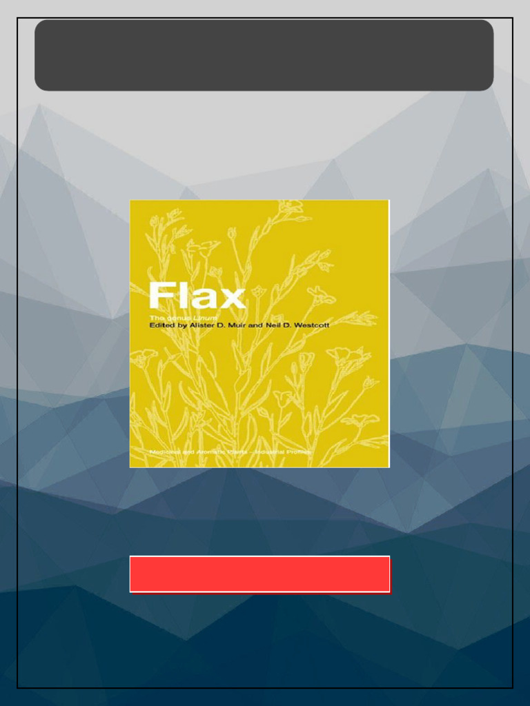 Flax The genus Linum Medicinal and Aromatic Plants Industrial Profiles 1st Edition Alister D ...