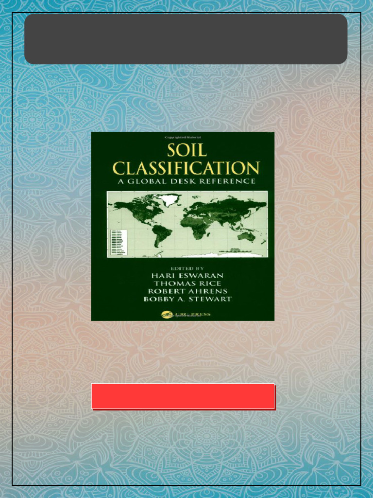 Soil Classification A Global Desk Reference 1st Edition Hari Eswaran digital version 2025 | PDF