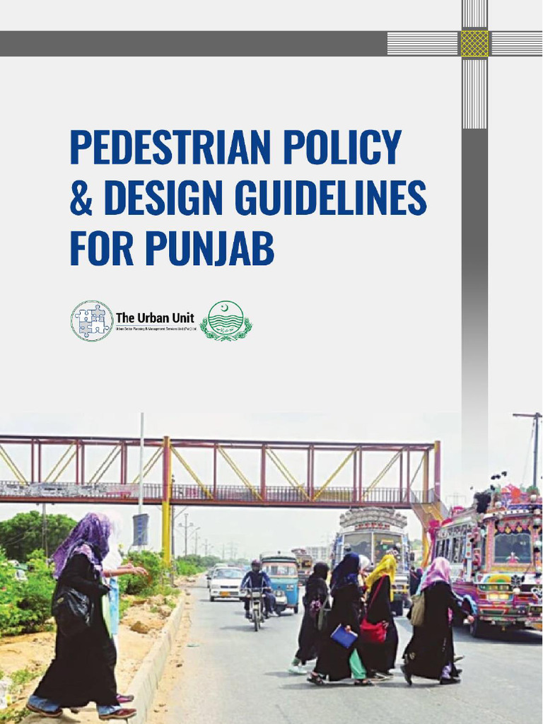 Lecture 3 Padestrian Policy and Design Guidelines Final 5-9-2024-1 ...