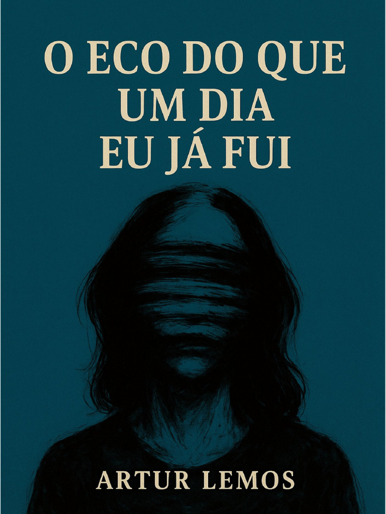 DOC-20251106-WA0049. ( O eco do que um dia eu ja fui ) | PDF