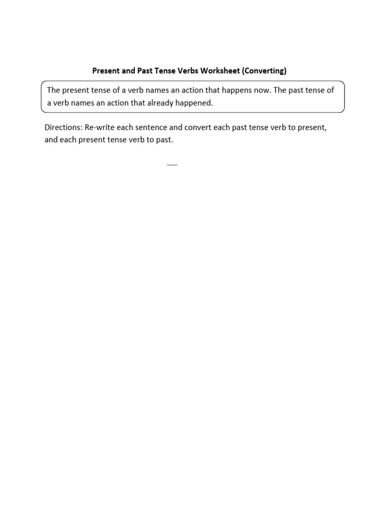Present and Past Tense Verbs Worksheet Converting Intermediate | PDF