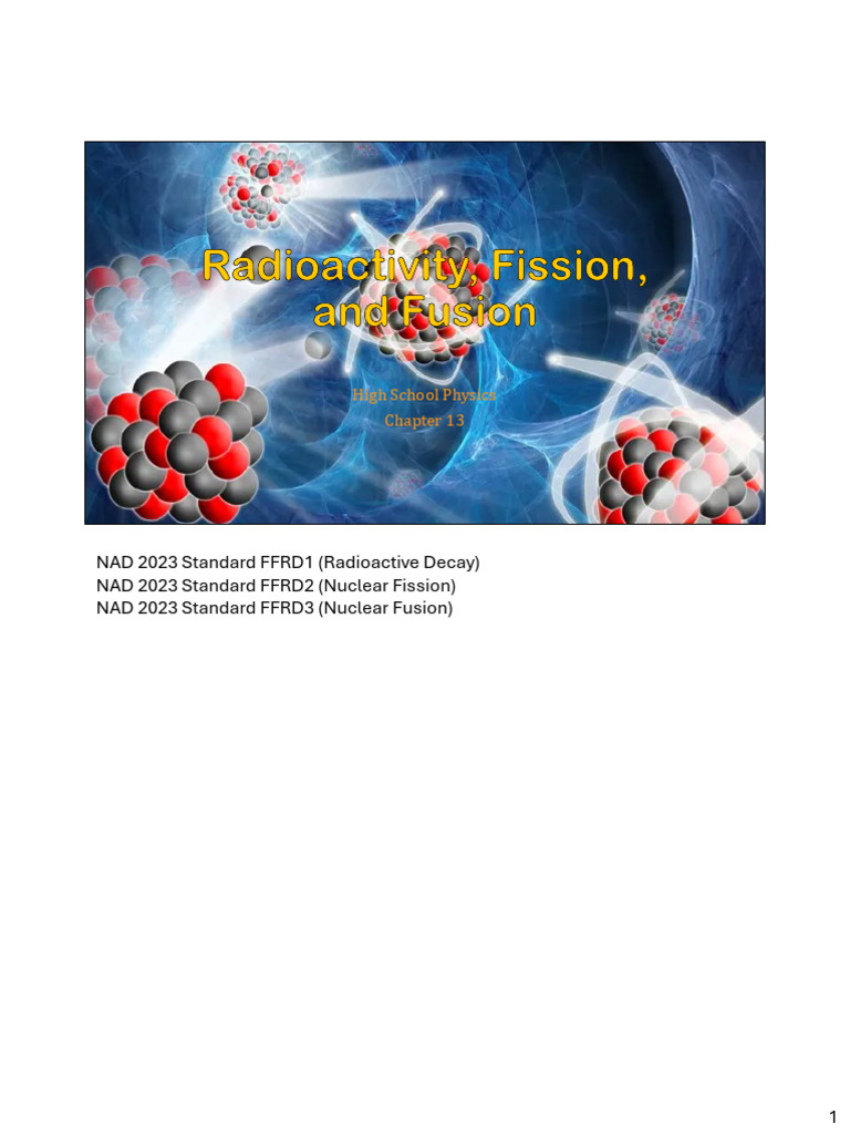 HSPhysics 13 Radioactivity, Fission, Fusion | PDF | Nuclear Fission ...