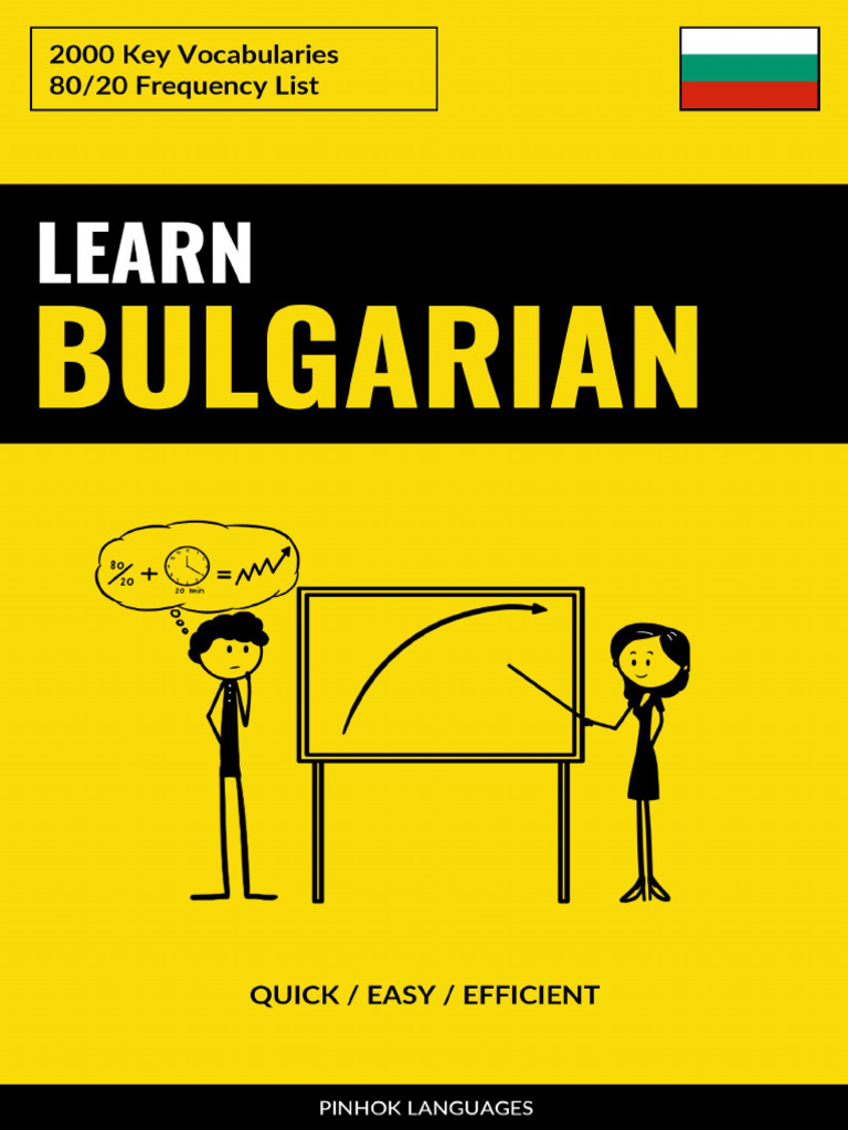 Learn Bulgarian - Quick Easy Efficient 2000 Key Vocabularies | PDF