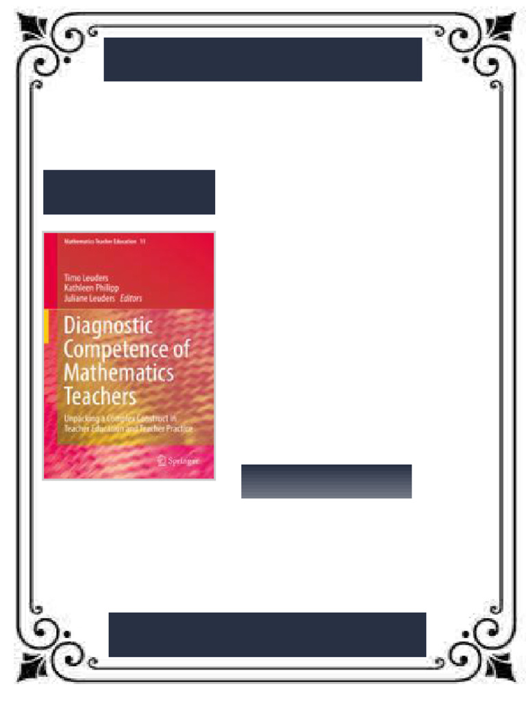 Diagnostic Competence of Mathematics Teachers: Unpacking a Complex ...