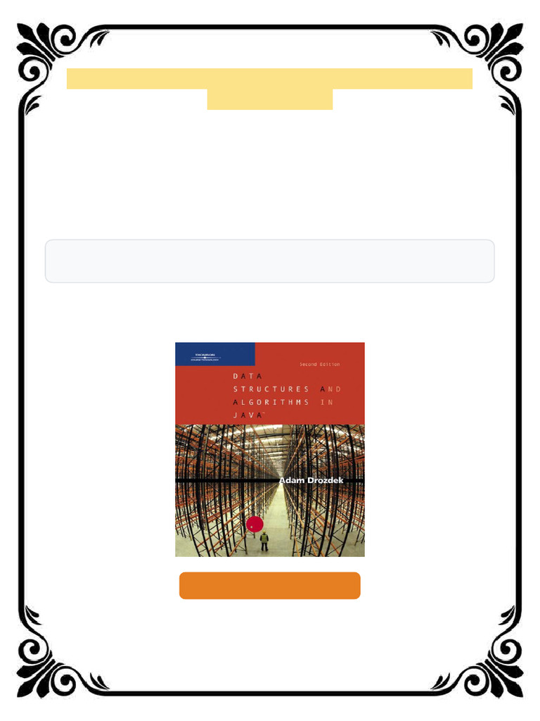 Data structures and algorithms in Java 2nd Edition Adam Drozdek Electronic Copy | PDF ...