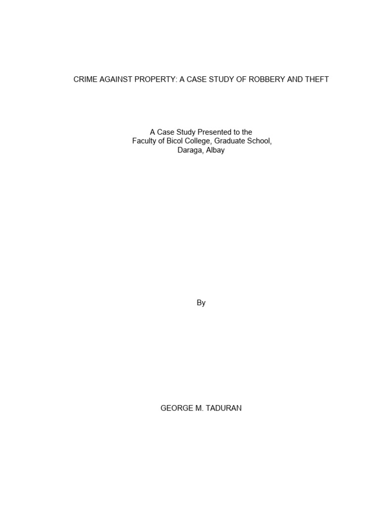 Case Study on Robbery and Theft Trends | PDF | Crimes | Crime & Violence