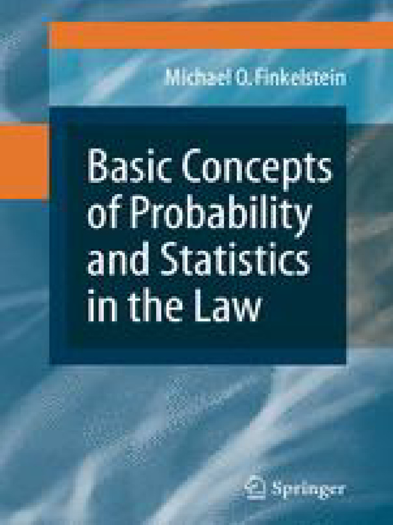 Basic Concepts Of Probability And Statistics In The Law 1st Edition ...