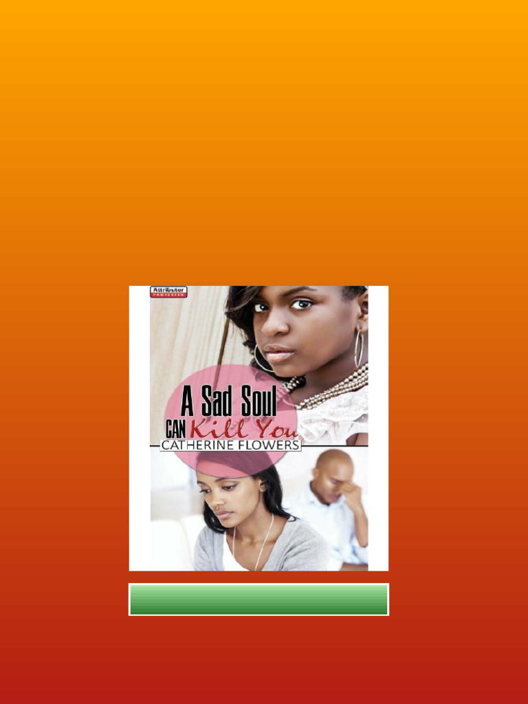 A Sad Soul Can Kill You Flowers Catherine available full chapters | PDF