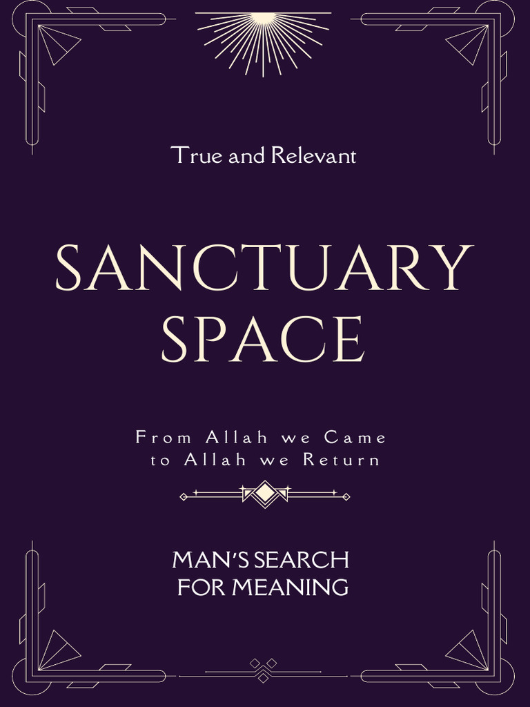SANCTUARY SPACE - From Allah We Came, To Allah We Return 3.0 Vers | PDF