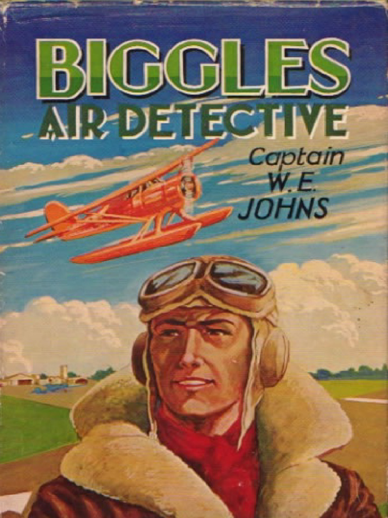 Biggles - Air Detective - W E Johns | PDF