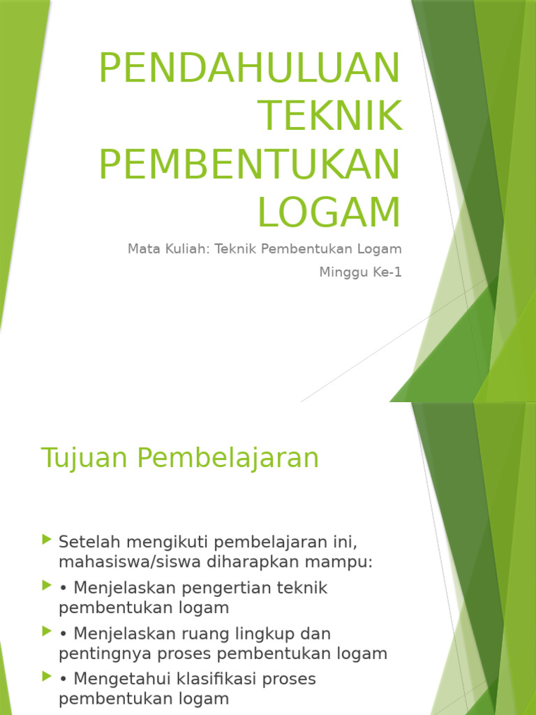 Minggu1 Pendahuluan Teknik Pembentukan Logam | PDF
