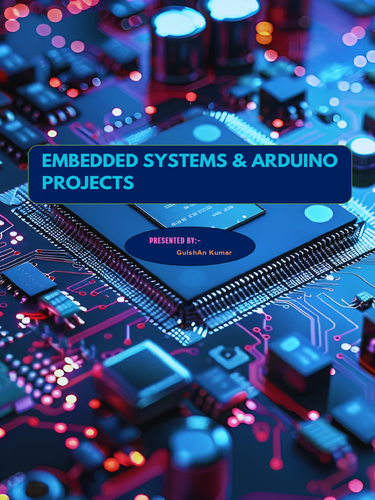 Arduino Embedded Systems Projects Guide | PDF | Arduino | Embedded System