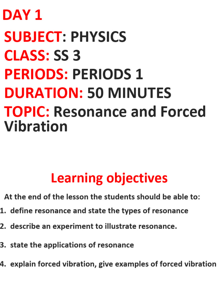 1st Term Ss3 Physics WK 8 Day 3 Resonance and Forced Vibration 1 | PDF | Resonance | Oscillation