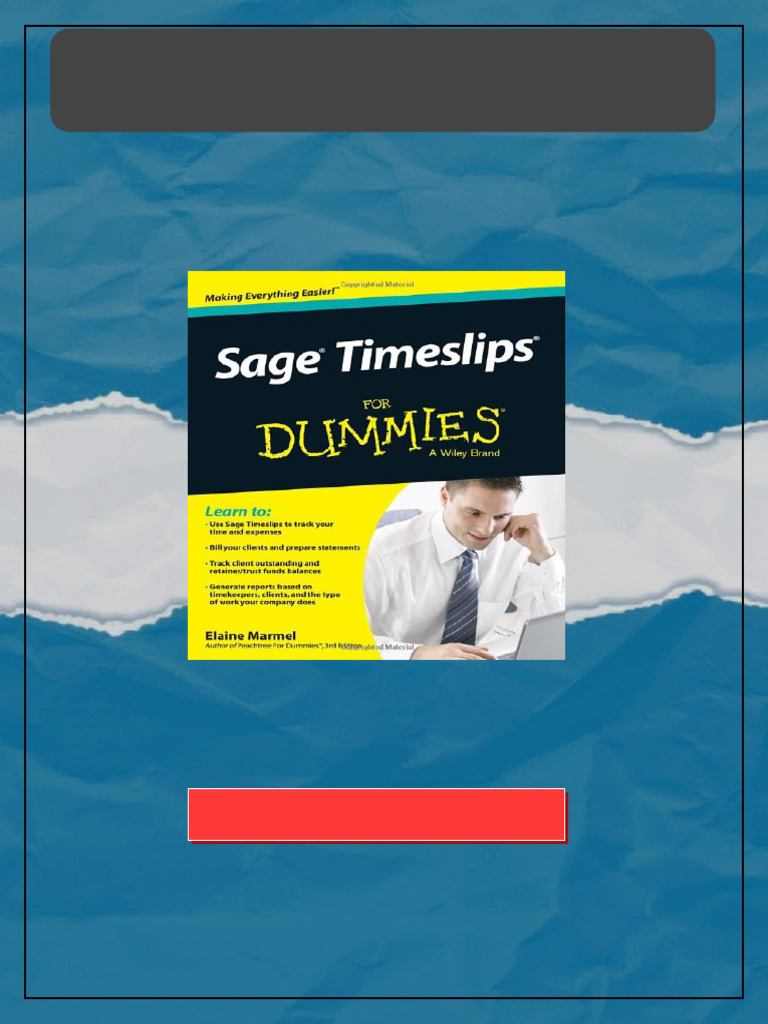 Sage Timeslips For Dummies 1st Edition Elaine Marmel sample | PDF
