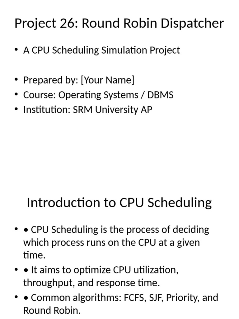 Project 26 Round Robin Dispatcher | PDF | Scheduling (Computing ...