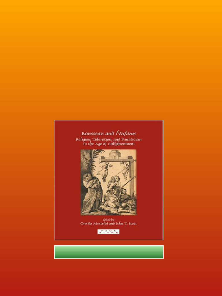 Rousseau And Linfame Religion Toleration And Fanaticism In The Age Of ...