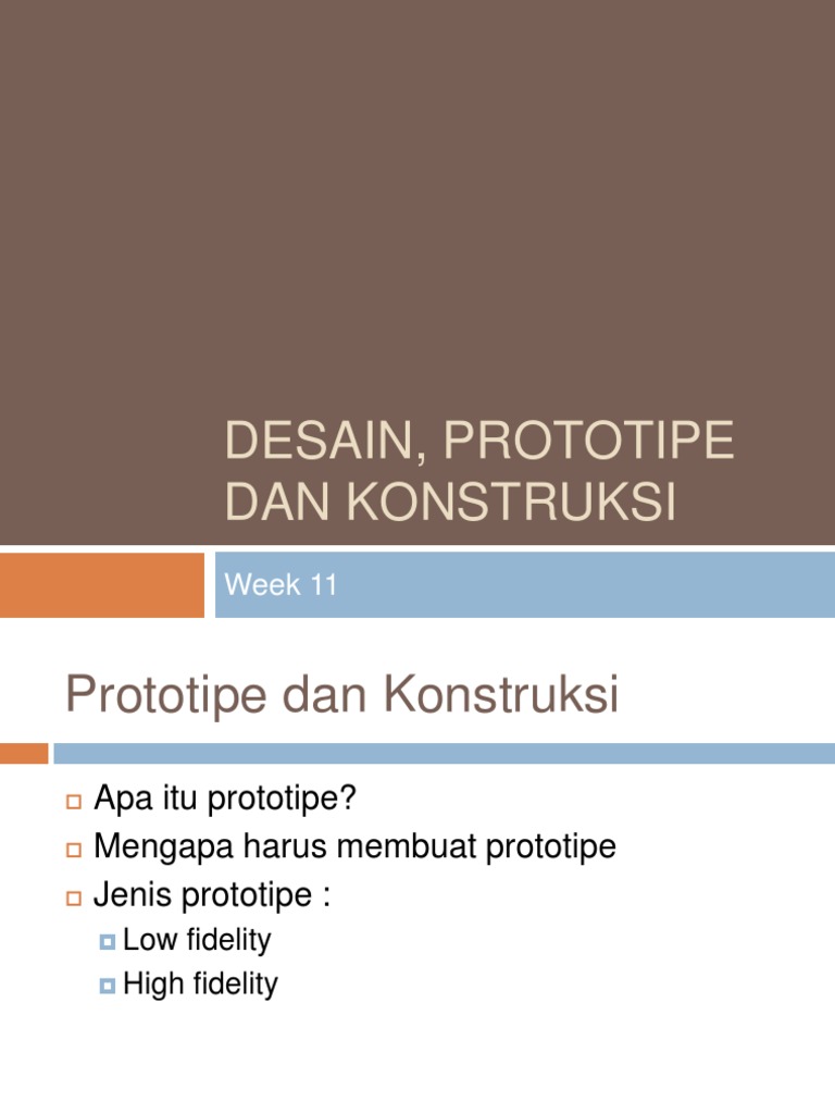 11 - Desain, Prototipe Dan Konstruksi | PDF | Software Prototyping ...