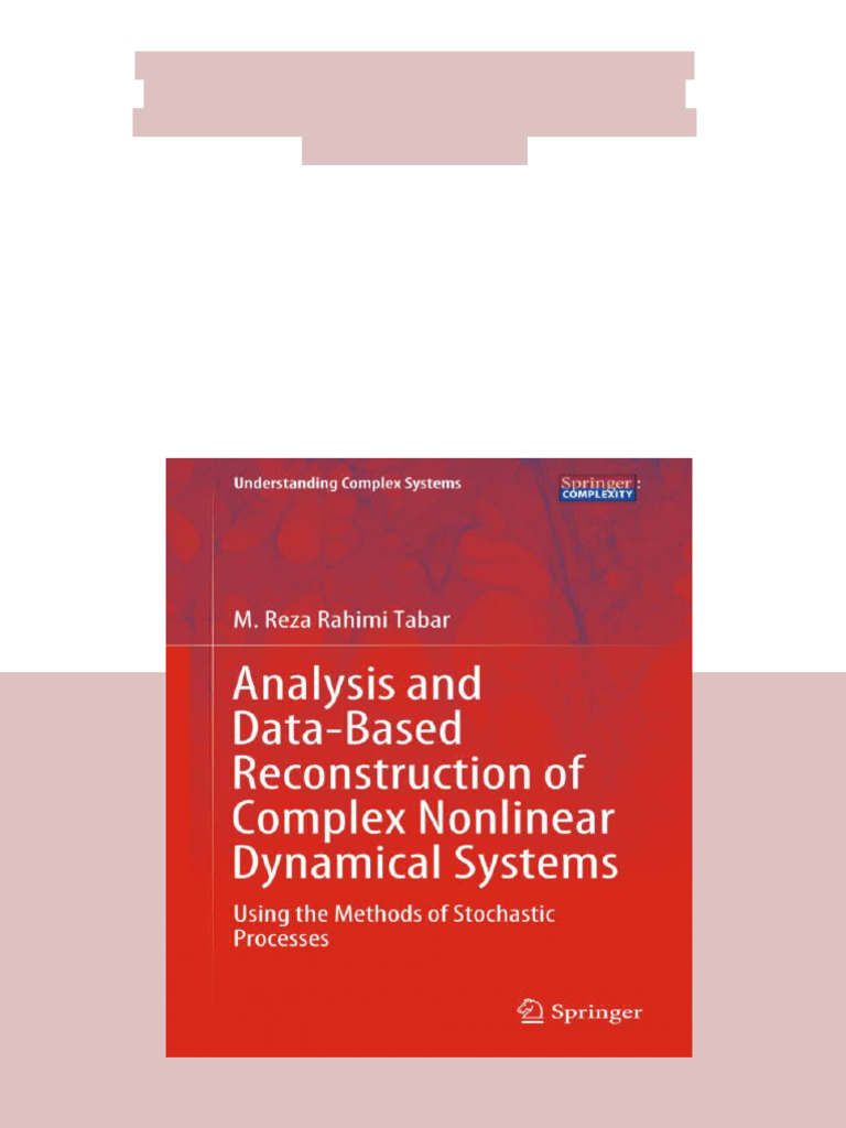 (Ebook) Analysis and Data-Based Reconstruction of Complex Nonlinear Dynamical Systems: Using the ...
