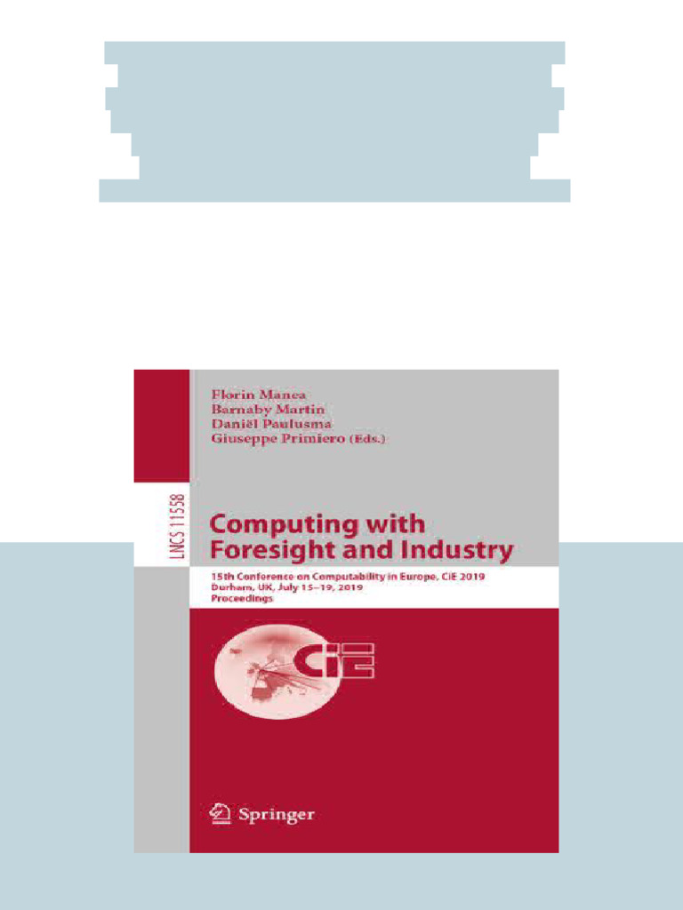 (Ebook) Computing with Foresight and Industry: 15th Conference on Computability in Europe, CiE ...