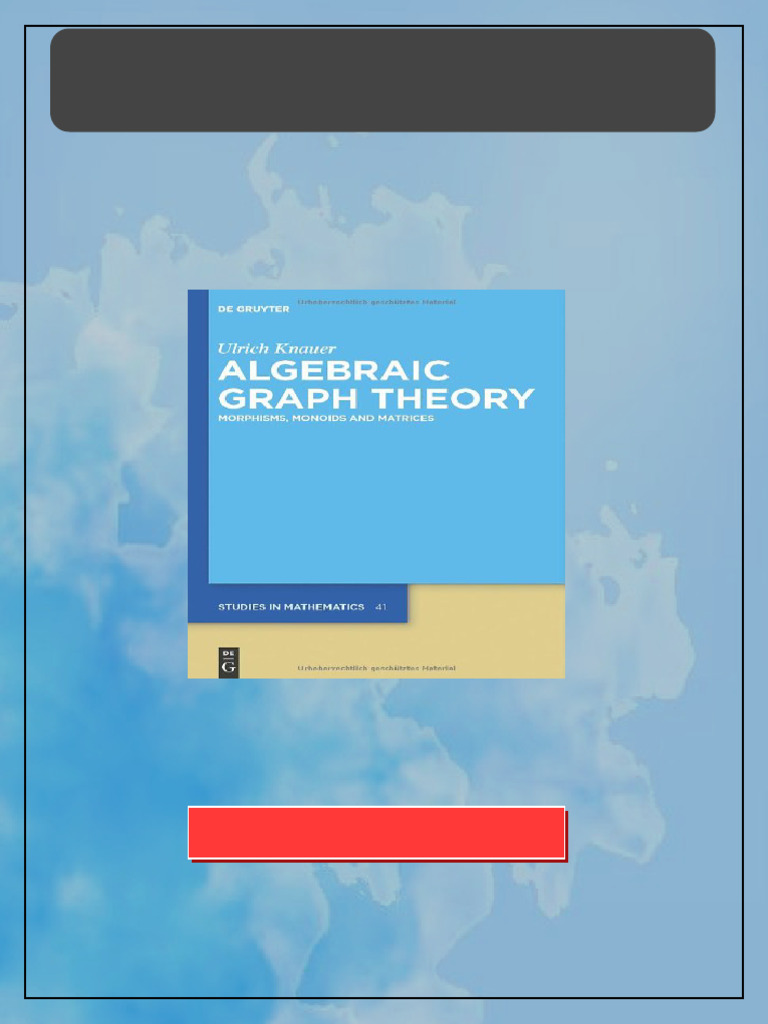 Algebraic Graph Theory Morphisms Monoids and Matrices 1st Edition ...