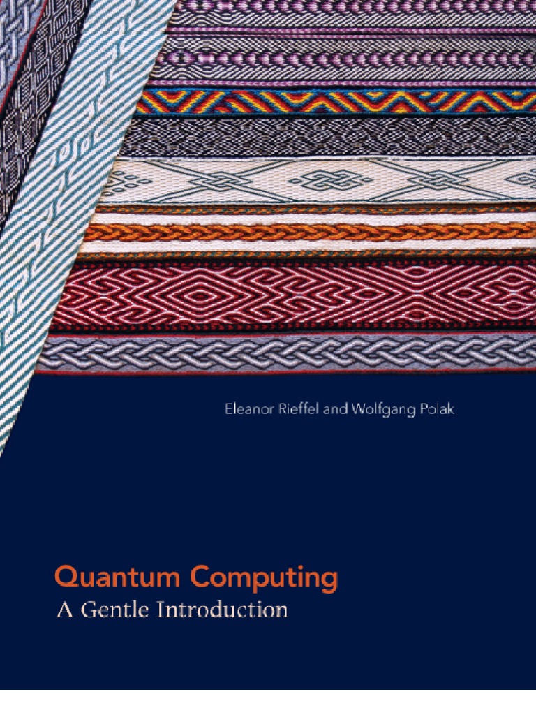 Quantum Computing A Gentle Introduction 0262015064 | PDF | Quantum ... Quantum Computing A Gentle Introduction 0262015064 | PDF | Quantum ...