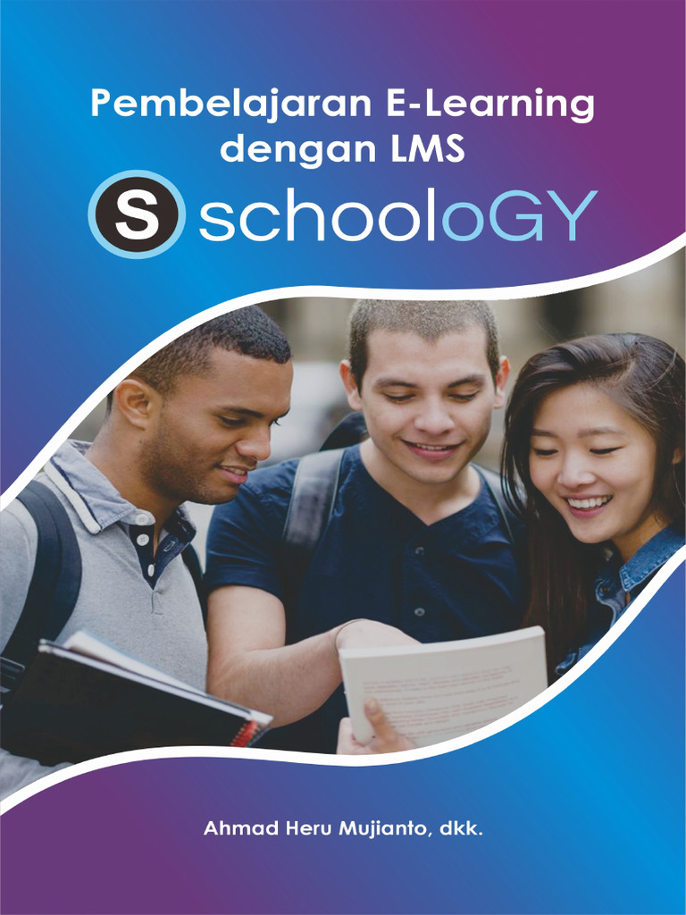 5.buku E-Learning Dengan LMS Schoology | PDF