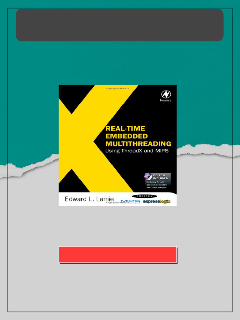 Real time embedded multithreading using ThreadX and MIPS Edward L. Lamie sample | PDF | Embedded ...