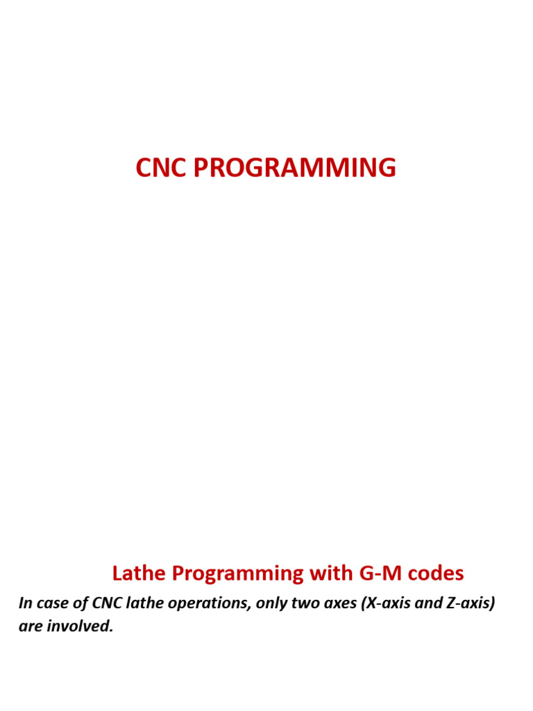 Mec3442 Unit 4 Part 2 Cnc Programming | PDF