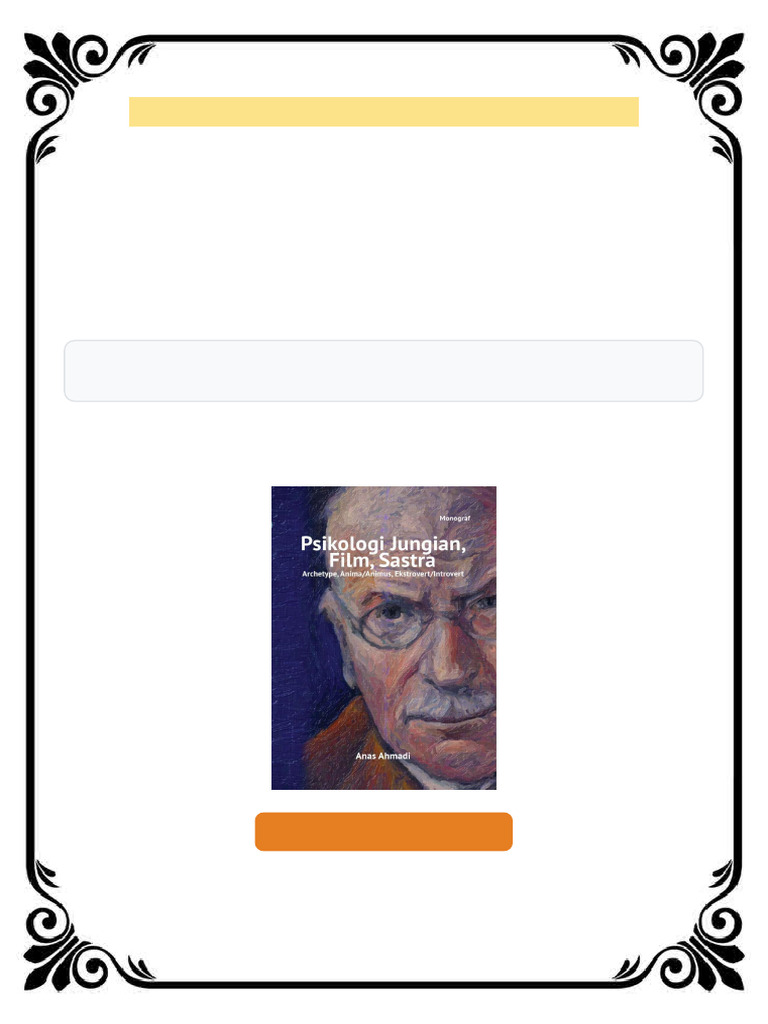 Psikologi Jungian Film Sastra Anas Ahmadi Full Digital Chapters | PDF