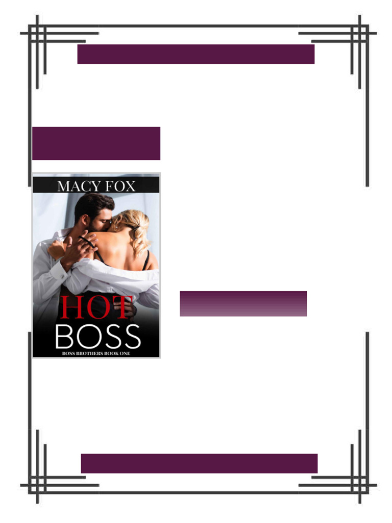 Hot Boss Boss Brothers 1 1st Edition Macy Fox Fox Macy Full Chapters ...