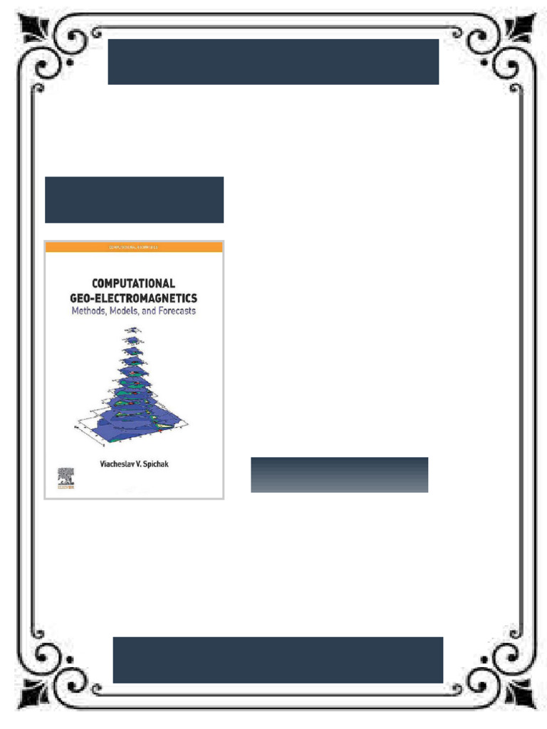Computational Geo-electromagnetics: Methods, Models, and Forecasts ...
