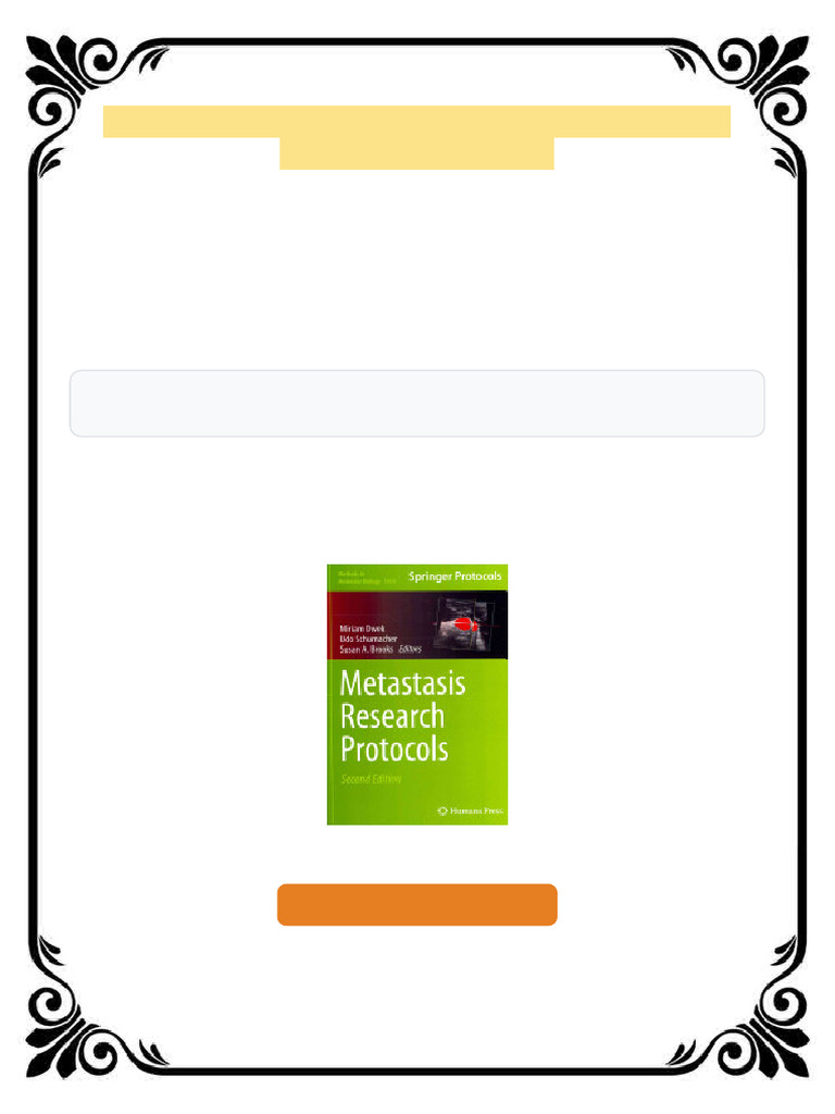 Metastasis Research Protocols 2nd ed. 2014 Edition Edition Miriam Dwek ...