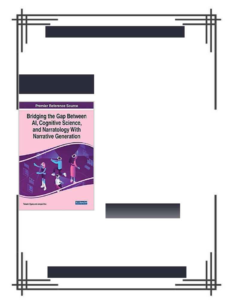 Bridging The Gap Between Ai Cognitive Science and Narratology With ...