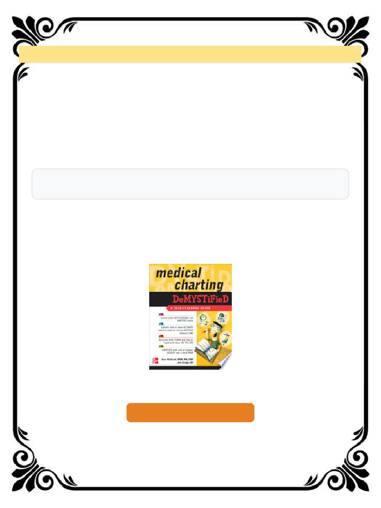Medical Charting Demystified 1st Edition Richards Online Reading | PDF ...